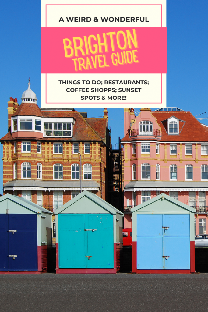 Brighton, England: A Weird & Wonderful Travel Guide